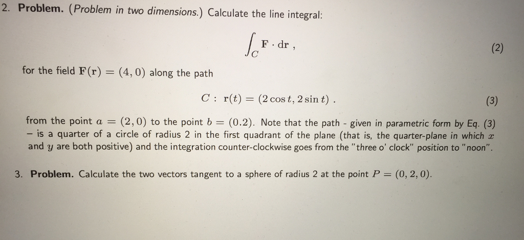 Solved Calculate the line integral: integral_C F middot dr, | Chegg.com