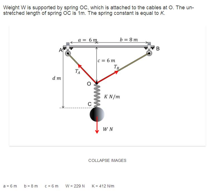 Solved Weight W is supported by spring OC, which is attached | Chegg.com