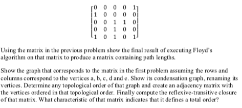Solved 1 0 00 0 0 0 o Using the matrix in the previous | Chegg.com
