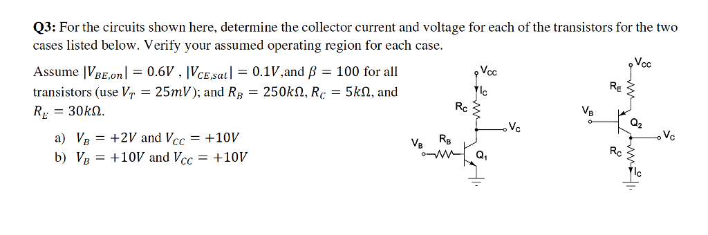 Solved Q3: For the circuits shown here, determine the | Chegg.com