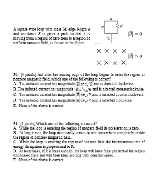 Solved 0 A square wire loop with mass M edge length a and | Chegg.com