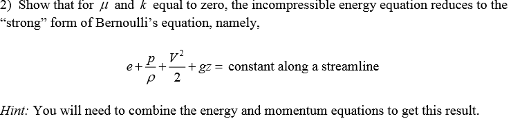 Solved Show that for mu and k equal to zero, the | Chegg.com