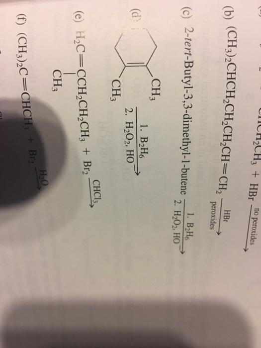 Solved no peroxides HBr peroxides 1. B2H6 (c) | Chegg.com