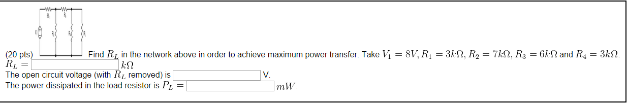 Solved Find RL in the network above in order to achieve | Chegg.com