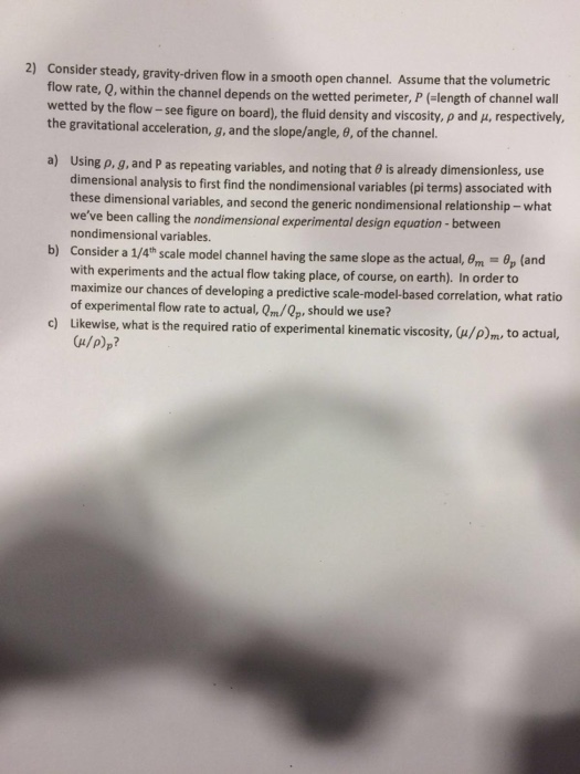 Consider steady, gravity-driven flow in a smooth open | Chegg.com