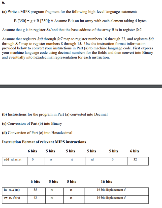 Solved 6 A Write A Mips Program Fragment For The Following 0721