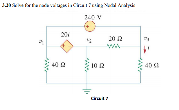Solved Solve for the node voltages in Circuit 7 using Nodal | Chegg.com