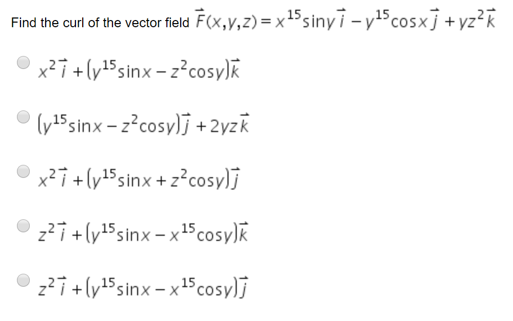 Solved Find the curl of the vector field | Chegg.com