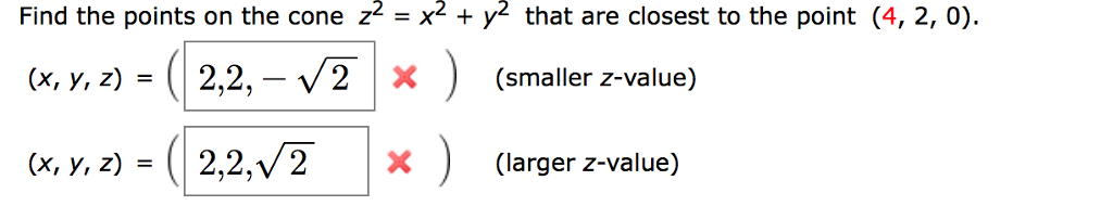 Solved Find the points on the cone z2-x2 + y2 that are | Chegg.com