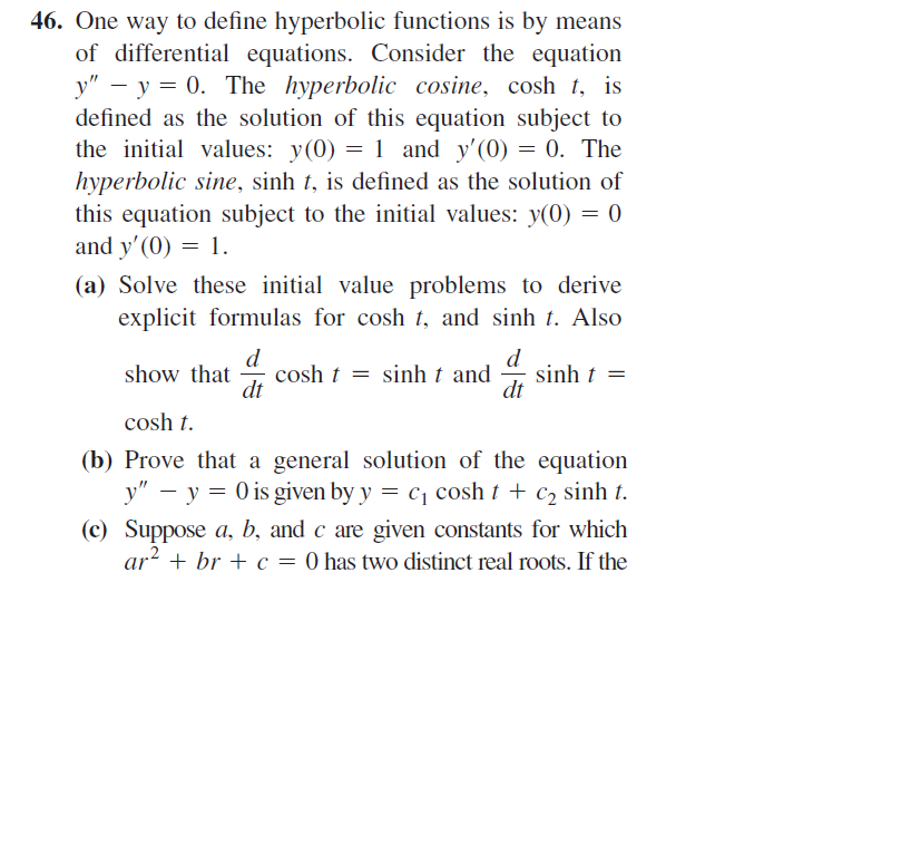 Solved One way to define hyperbolic functions is by means of | Chegg.com
