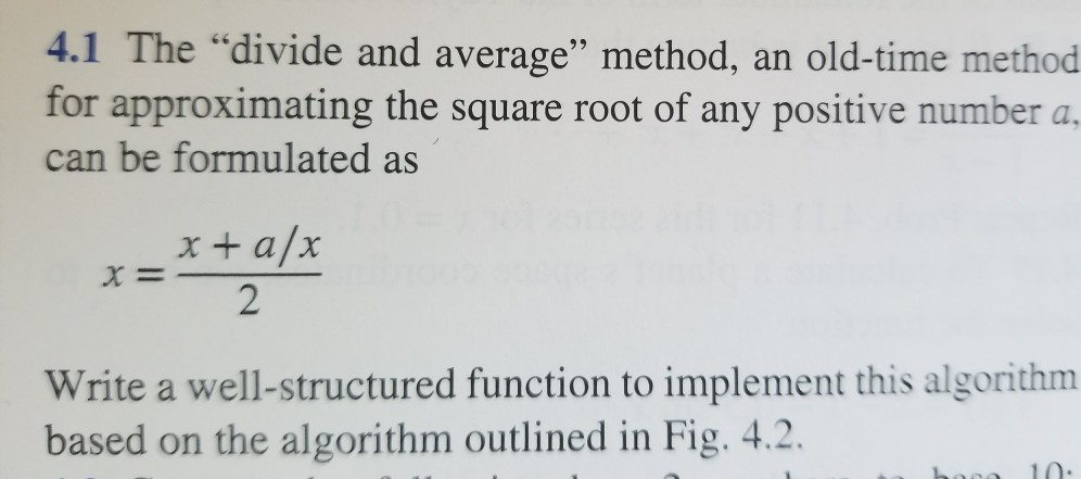 Solved 4.1 The "divide and average" method, an old-time | Chegg.com