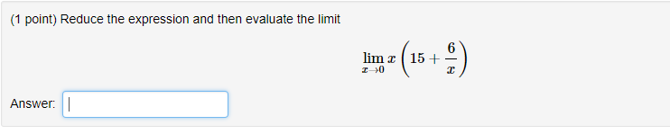 Solved (1 point) Reduce the expression and then evaluate the | Chegg.com