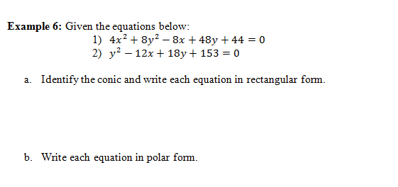 Solved Example 6: Given the equations below 1) 4x2 + 8y2-8x | Chegg.com