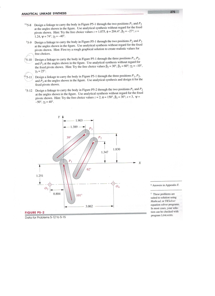 Solved DESIGN OF MACHINERY CHAPTER 5 5.16 PROBLEMS Note that | Chegg.com