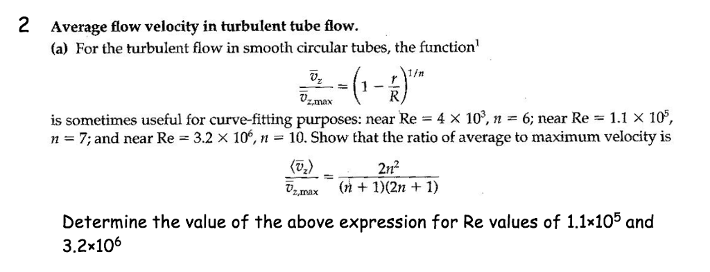 Solved 2 Average Flow Velocity In Turbulent Tube Flow A