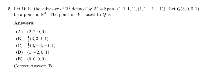 Solved Let W be the subspace of R4 defined by W = Span {(1, | Chegg.com