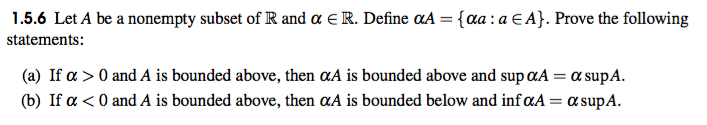 Solved Let A be a nonempty subset of R and alpha elementof | Chegg.com