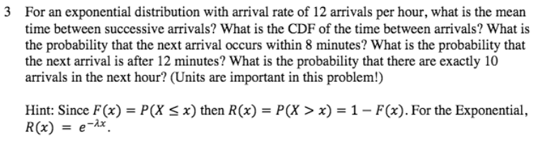 Solved For an exponential distribution with arrival rate of | Chegg.com