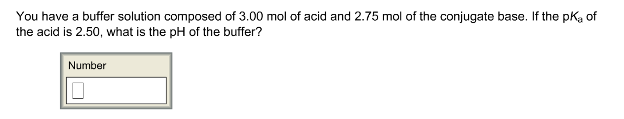 Solved You have a buffer solution composed of 3.00 mol of | Chegg.com