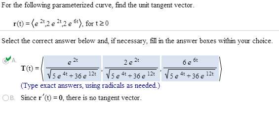 Solved For The Following Parameterized Curve Find The Unit 