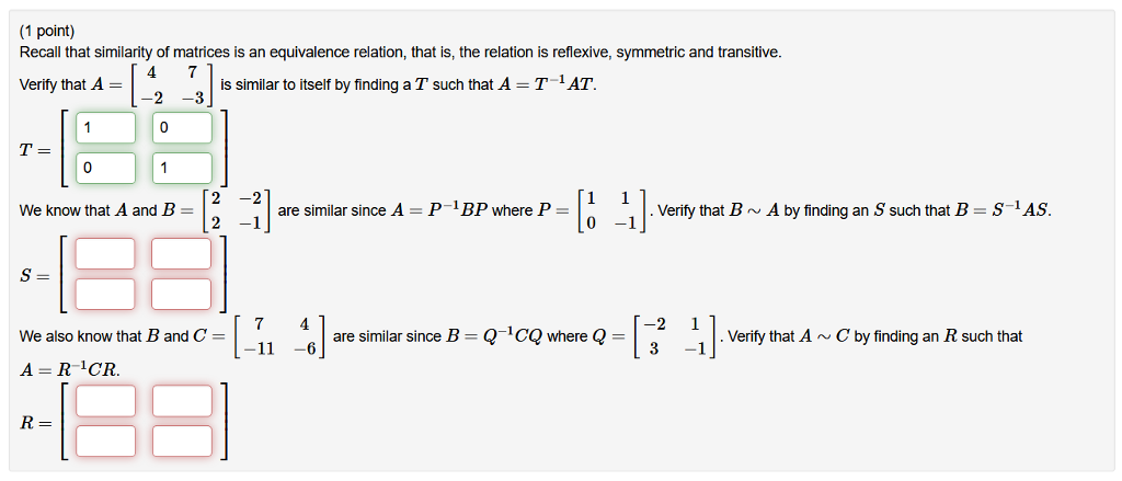 Solved (1 point) Recall that similarity of matrices is an | Chegg.com