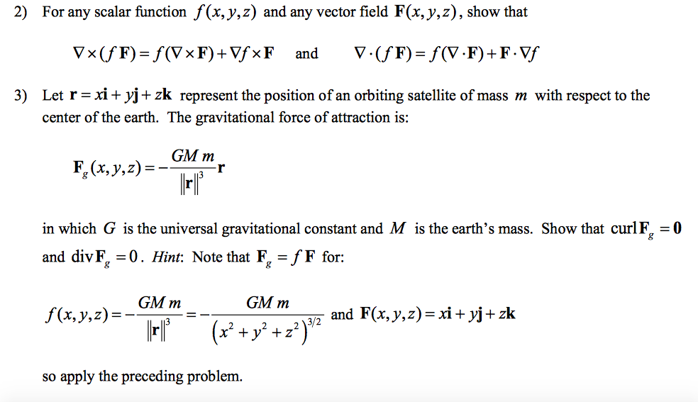 Solved 2) For any scalar function f(x,y,z) and any vector | Chegg.com
