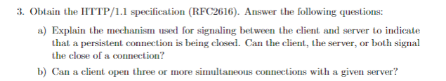 Solved n the ITTTP/1.1 specificati on (RFC2616). Answer the | Chegg.com