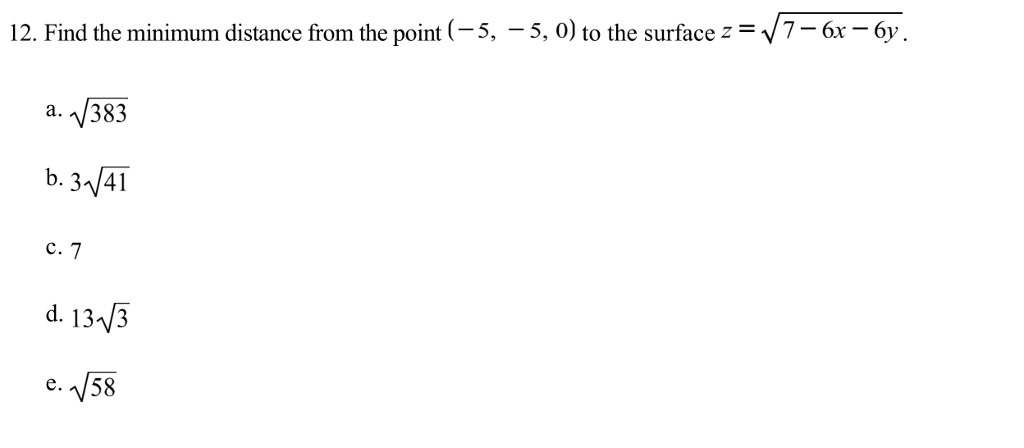 Solved 12. Find the minimum distance from the point (-5, -5, | Chegg.com