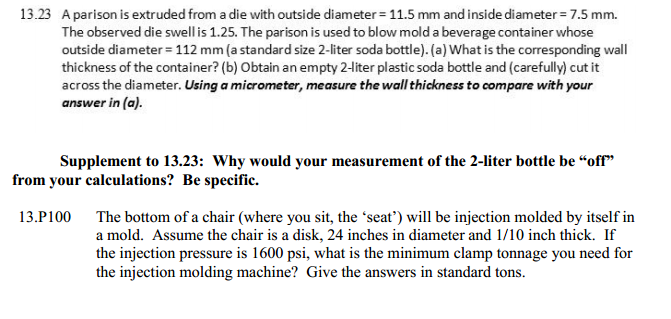 A parison is extruded from a die with outside | Chegg.com