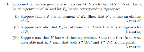 Solved Suppose that we are given n times n matrices M, N | Chegg.com