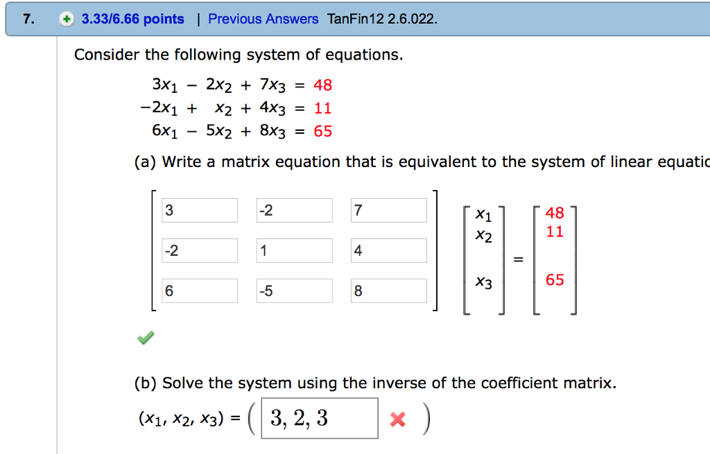Solved 7. 3.33/6.66 points | Previous Answers TanFin12 | Chegg.com