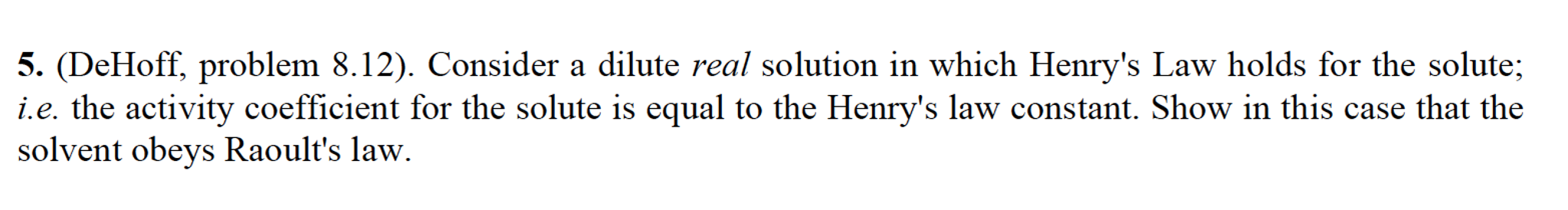 Consider a dilute real solution in which Henry's Law | Chegg.com