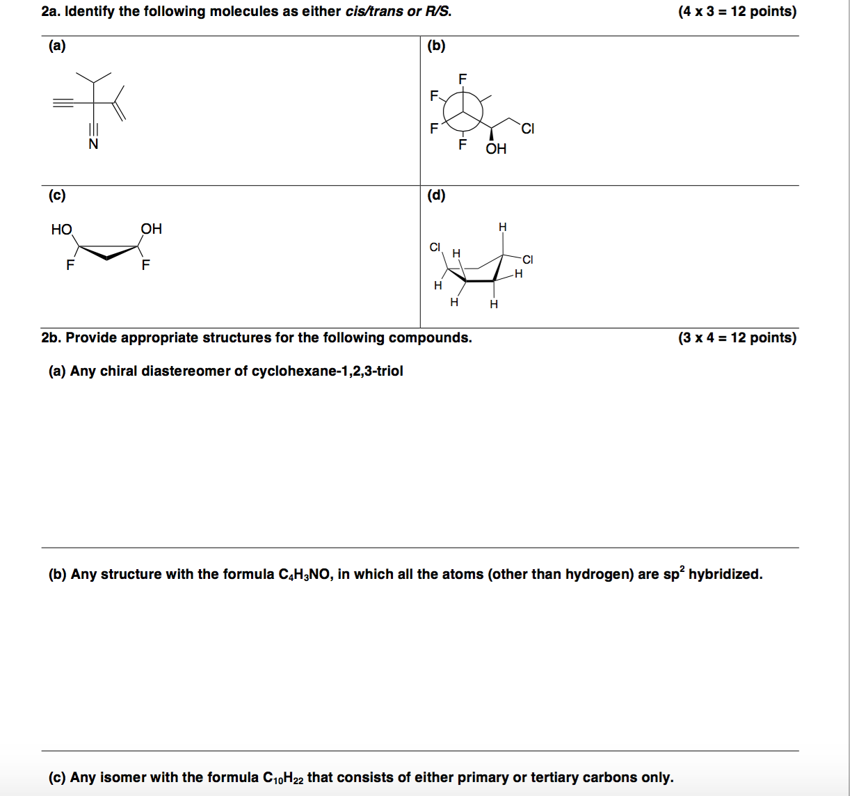 Solved Identify the following molecules as cis/trans? | Chegg.com