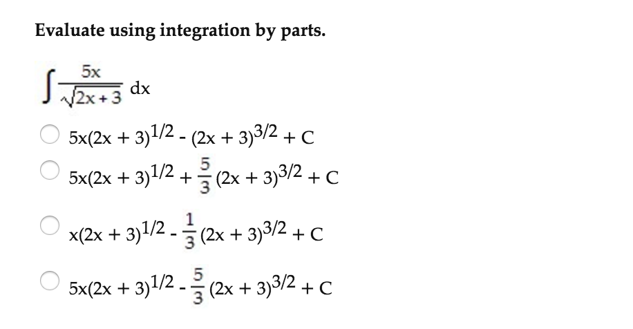 Solved Evaluate using integration by parts. integral | Chegg.com