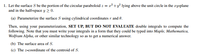 Solved Let the surface S be the portion of the circular | Chegg.com