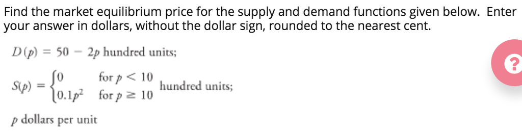Solved Find the market equilibrium price for the supply and | Chegg.com