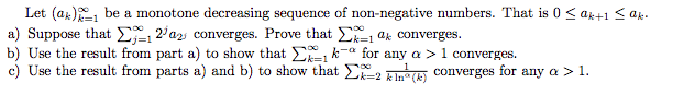 Solved Let () be a monotone decreasing sequence of | Chegg.com