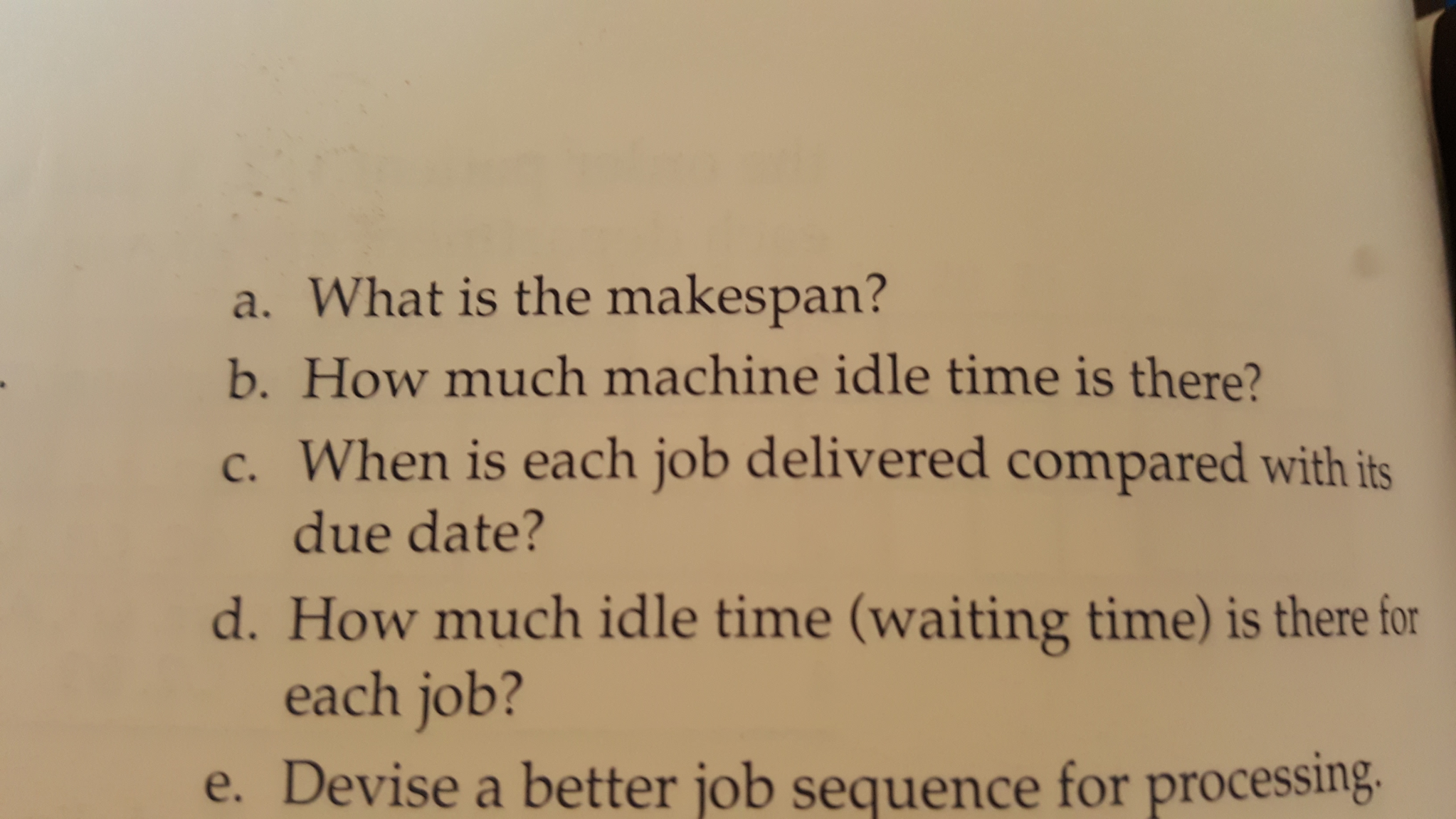 Solved 3. Sequence the jobs shown below by using a Gantt | Chegg.com