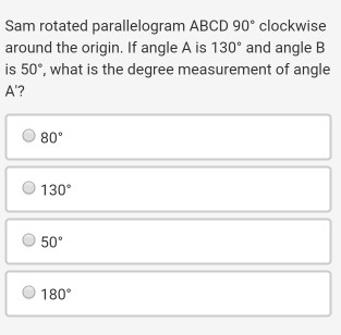 Solved Sam rotated parallelogram ABCD 90 degree clockwise | Chegg.com