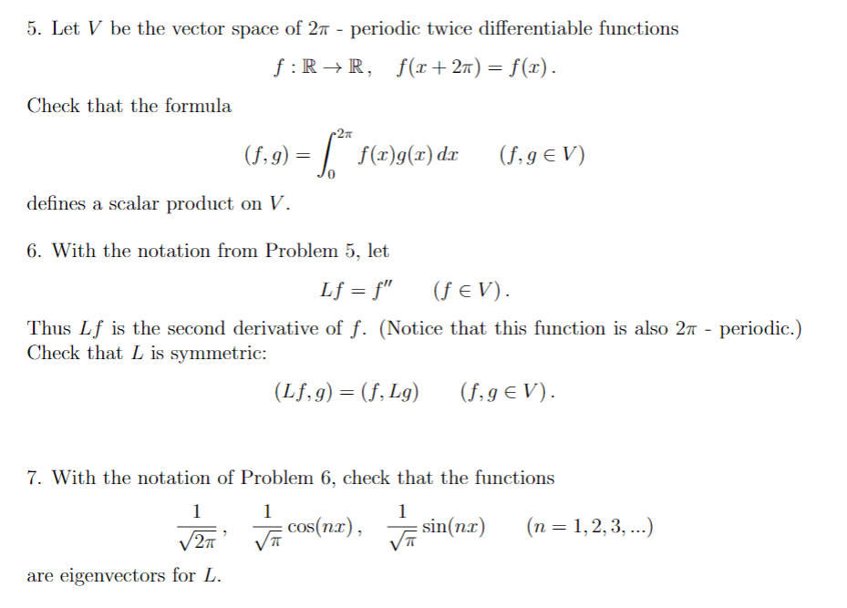 Solved 5. Let V be the vector space of 2?-periodic twice | Chegg.com