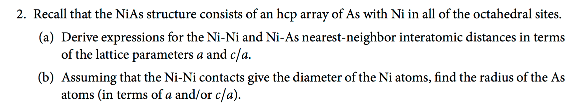 Recall that the NiAs structure consists of an hcp | Chegg.com