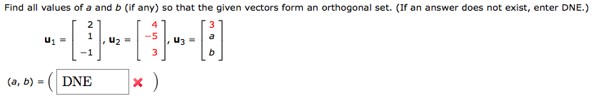 Solved Find all values of a and b (if any) so that the given | Chegg.com