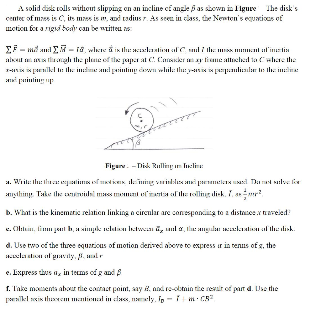 Solved A solid disk rolls without slipping on an incline of | Chegg.com