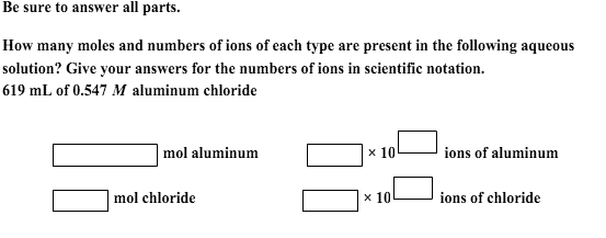 Solved How many moles and numbers of ions of each type are | Chegg.com