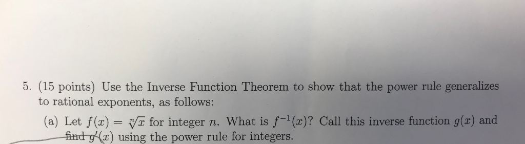 Solved 5. (15 points) Use the Inverse Function Theorem to | Chegg.com