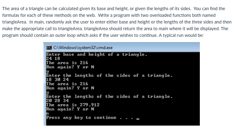Solved The area of a triangle can be calculated given its | Chegg.com