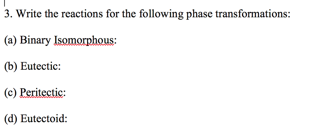 Solved 3. Write the reactions for the following phase | Chegg.com