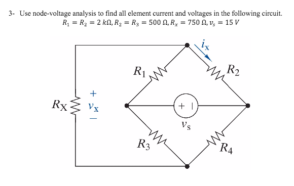 Solved 3- Use node-voltage analysis to find all element | Chegg.com