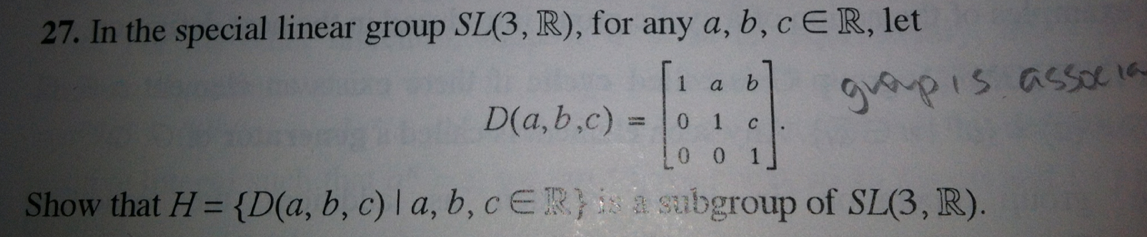 Solved In the special linear group SL(3, R), for any a, b, c | Chegg.com