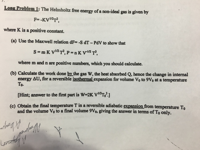 Solved The Helmholtz free energy of a non-ideal gas is given | Chegg.com